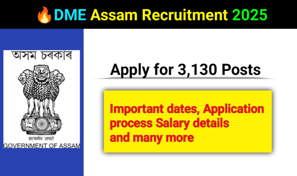 DME Assam Recruitment 2025 - Master your gk
