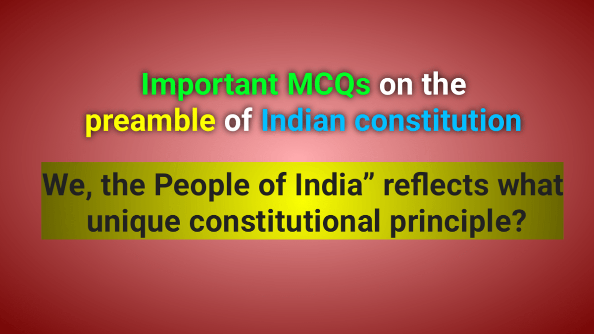 20 most important preamble mcqs for exams Archives - Master your gk