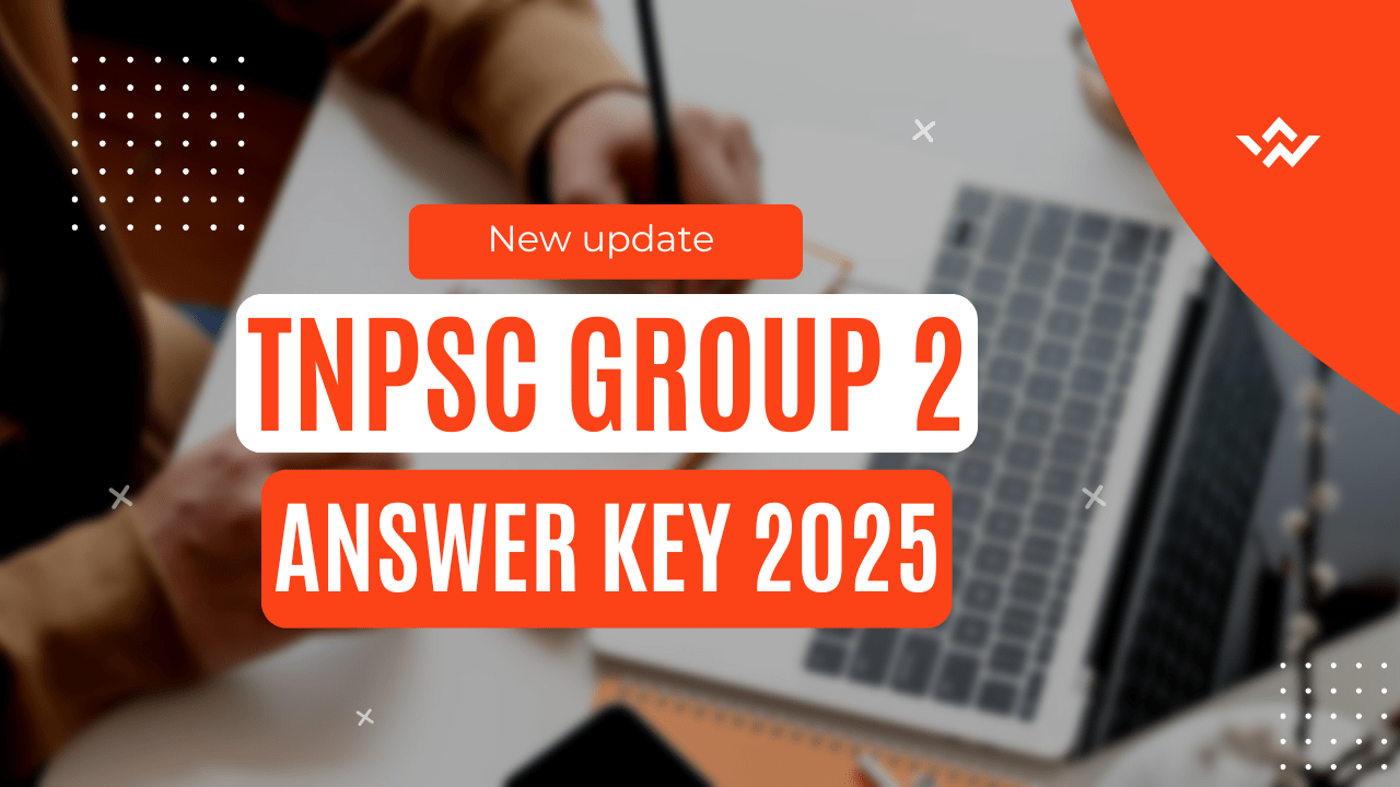 TNPSC group 2 answer key 2025 update - Master your gk